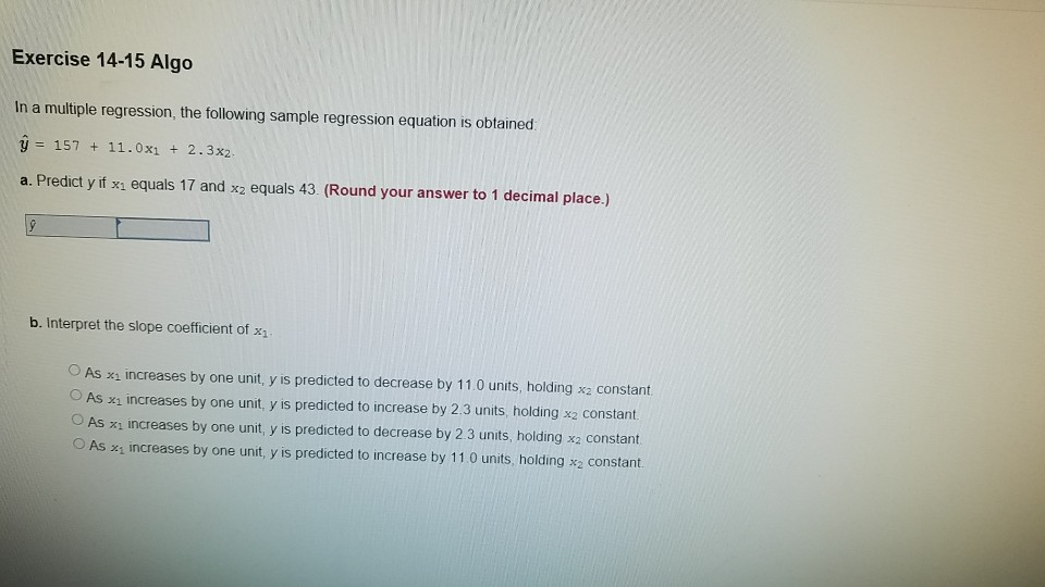 Solved Exercise 14-15 Algo In a multiple regression, the | Chegg.com