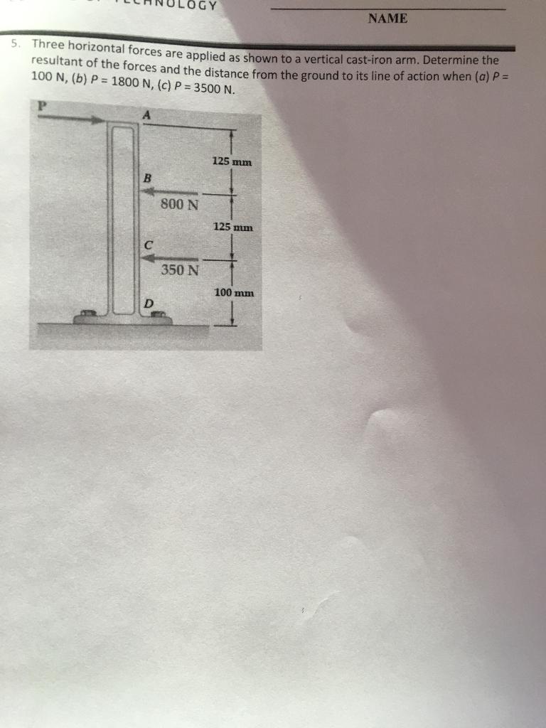 Solved 5. Three horizontal forces are applied as shown to a | Chegg.com
