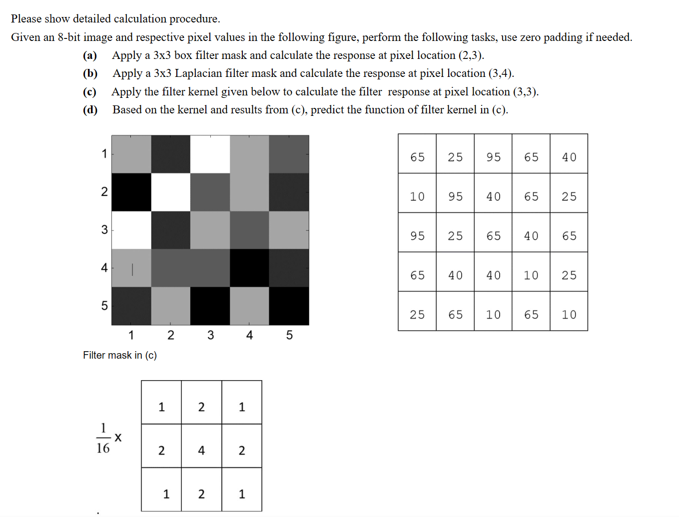 Solved Please show detailed calculation procedure.Given an | Chegg.com