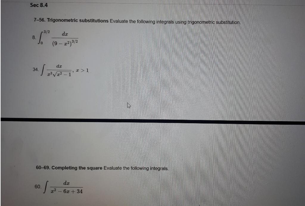 Solved Sec 8.4 7-56. Trigonometric substitutions Evaluate | Chegg.com
