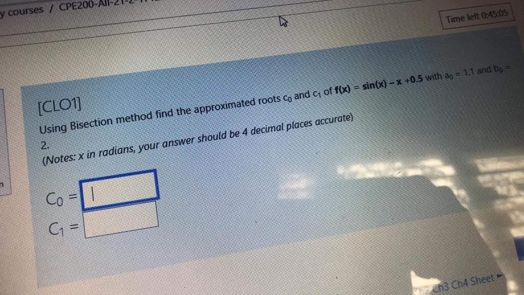 Solved y courses / CPE200 Time left 0:45:05 [CLO1] Using | Chegg.com