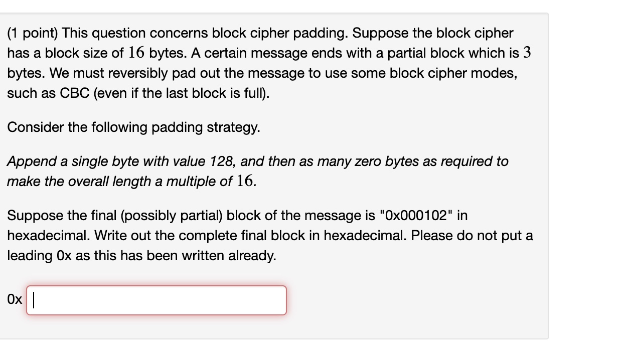 Solved (1 point) This question concerns block cipher | Chegg.com