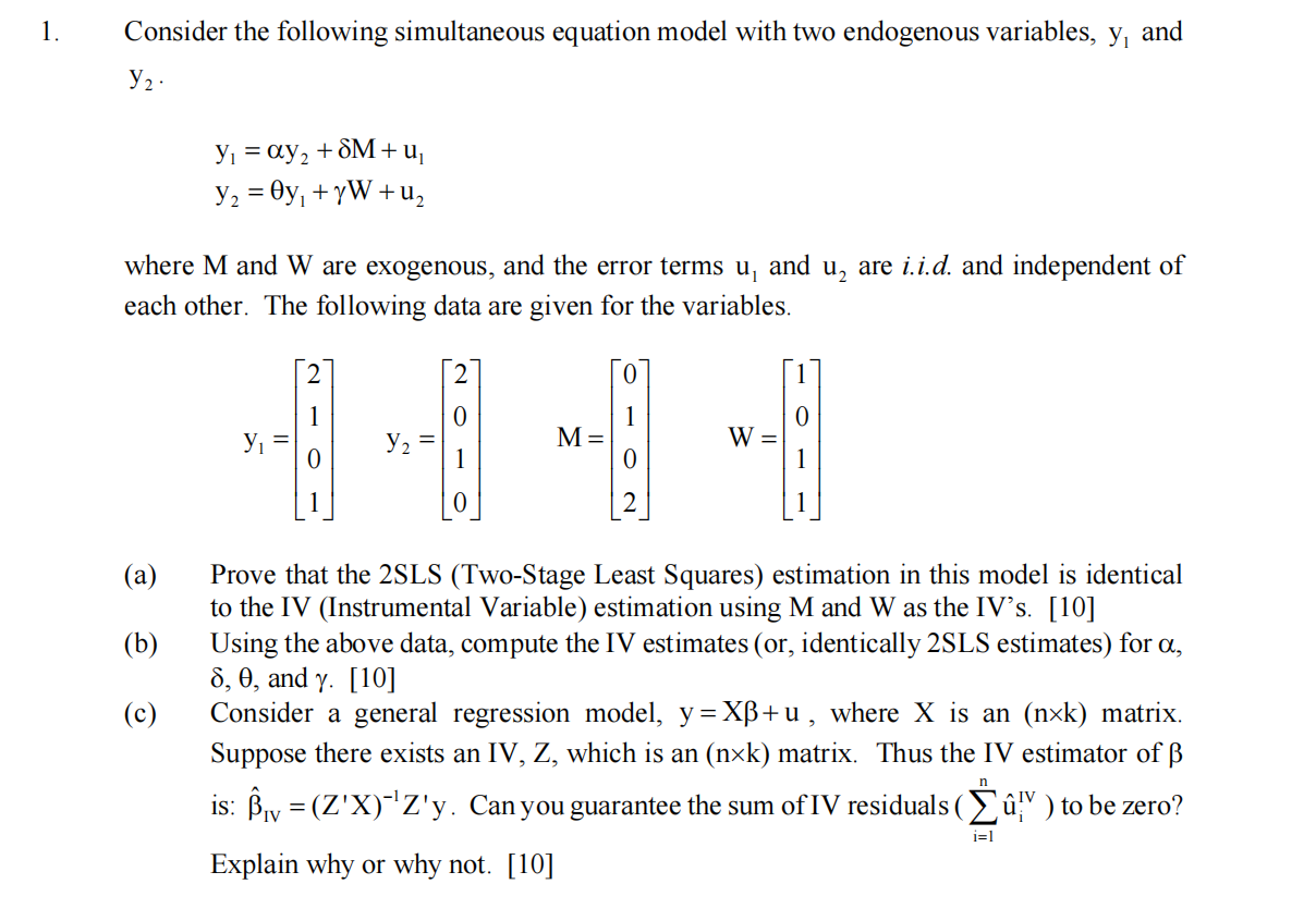 Solved Consider the following simultaneous equation model | Chegg.com