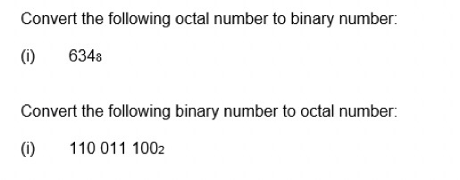 Solved Convert the following octal number to binary number: | Chegg.com