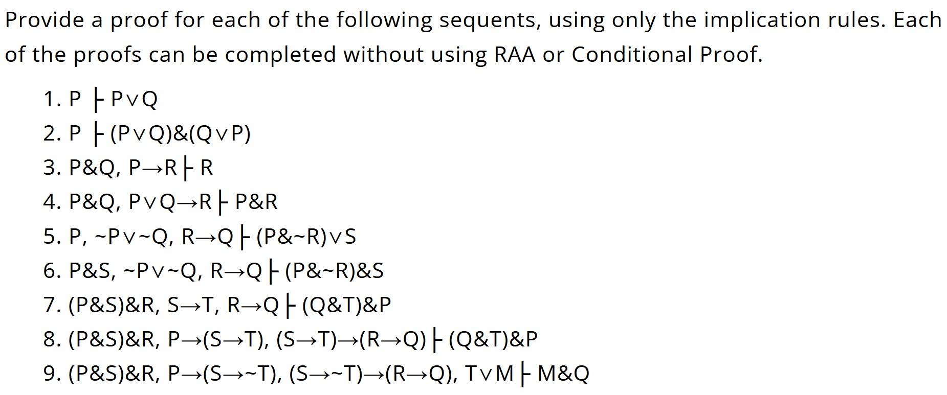 Solved Provide a proof for each of the following sequents, | Chegg.com
