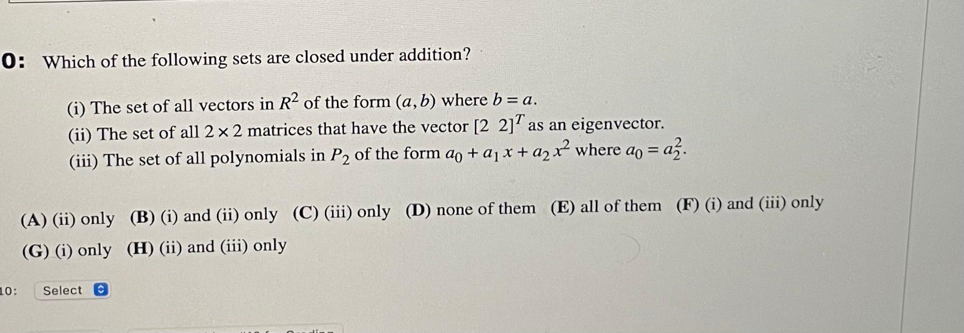 Solved Which of the following sets are closed under | Chegg.com