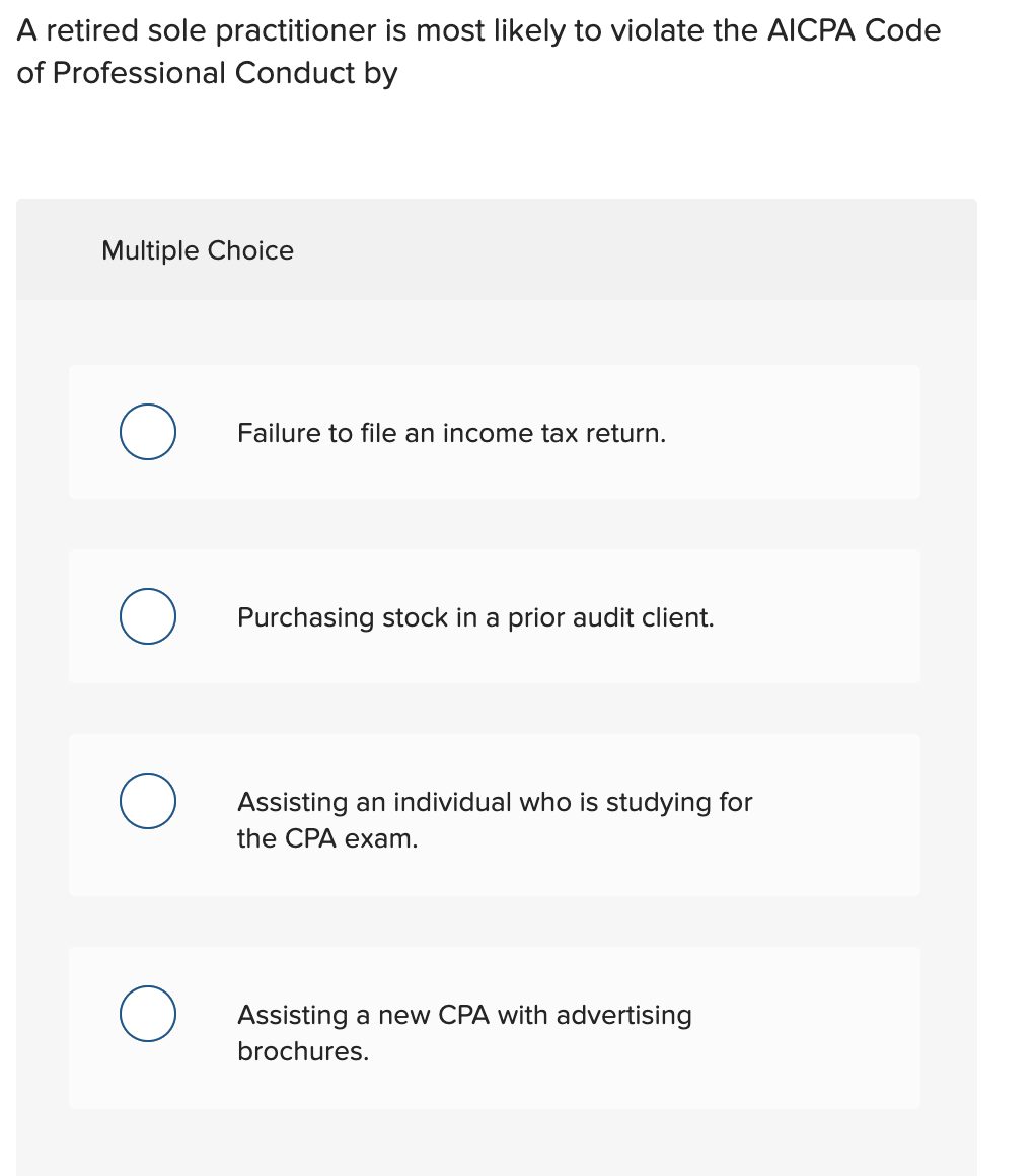 Solved A retired sole practitioner is most likely to violate | Chegg.com