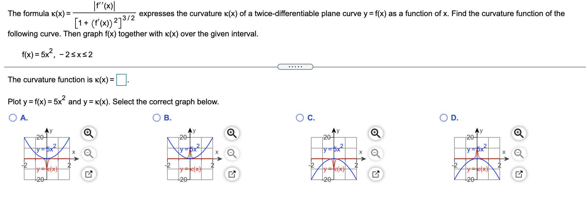 Solved = |f'(x) The formula k(x) = expresses the curvature | Chegg.com