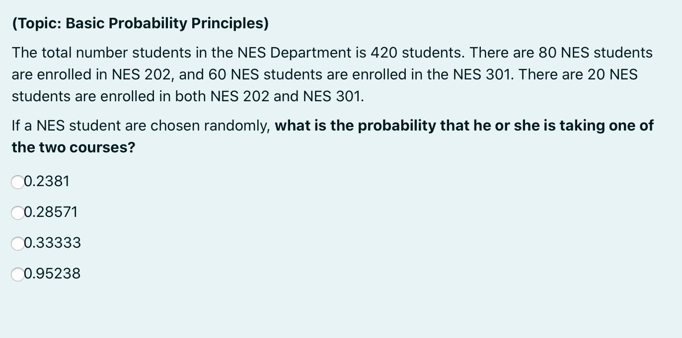 Solved (Topic: Basic Probability Principles) The total | Chegg.com