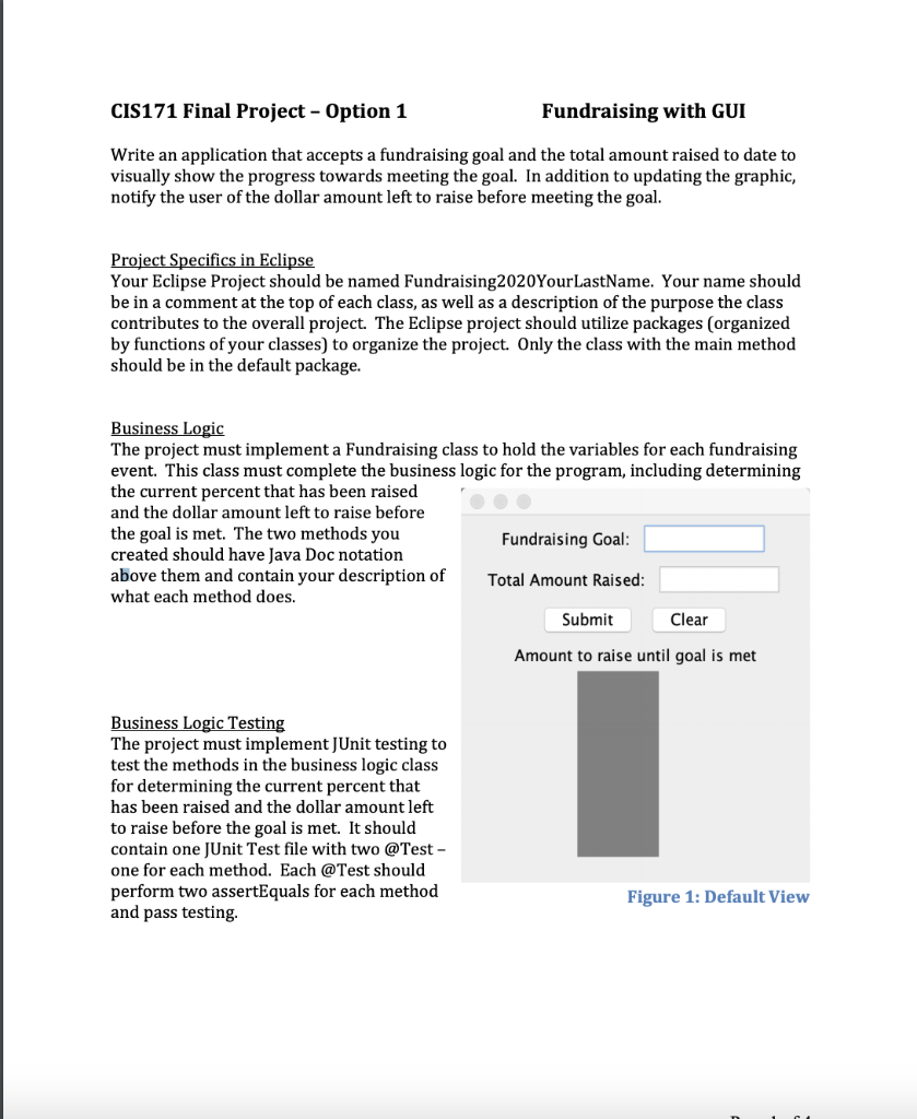 CIS171 Final Project - Option 1 Fundraising with GUI | Chegg.com