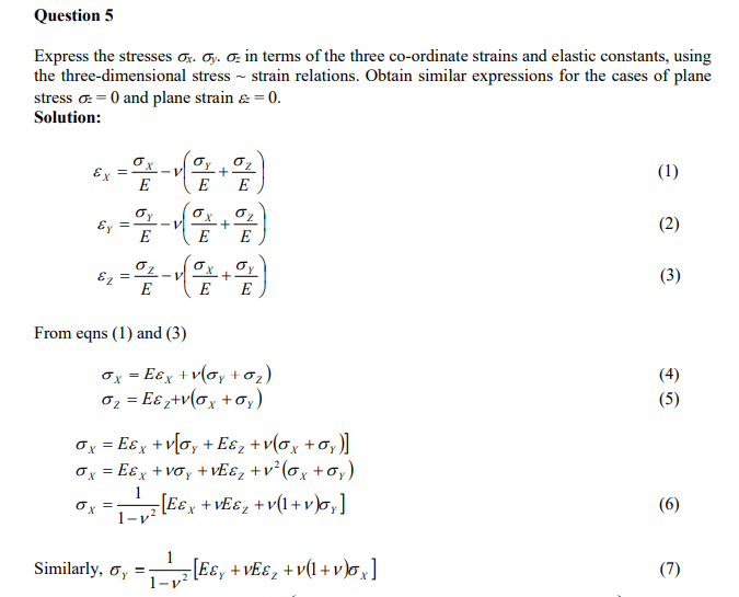 Solved Question 5 Express the stresses σx.σy.σz in terms of | Chegg.com
