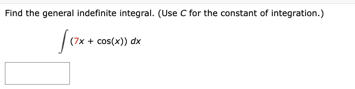 Solved Find the general indefinite integral. (Use C for the | Chegg.com