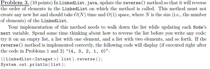 Solved Problem 1. (20 points) In LinkedList.java, update | Chegg.com