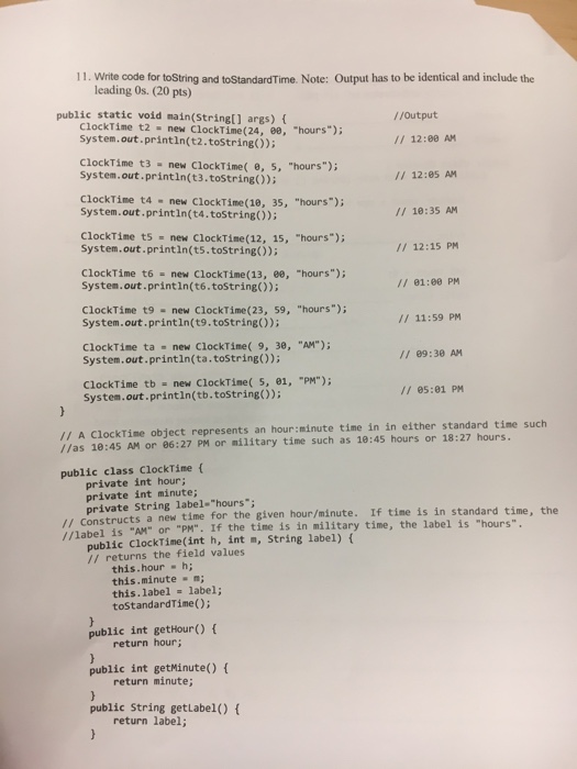 Solved 11. Write code for toString and toStandardTime. Note: | Chegg.com