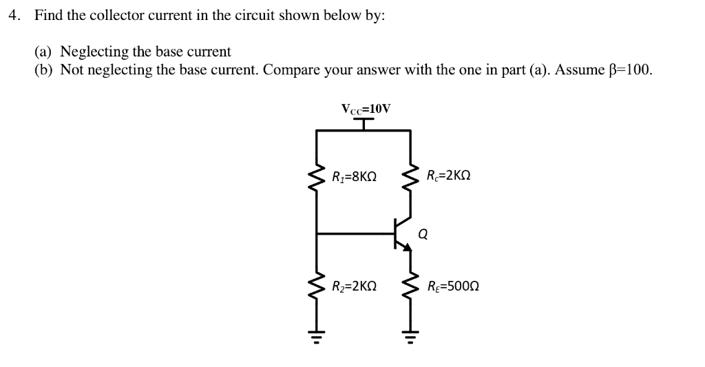 Solved 4. Find the collector current in the circuit shown | Chegg.com