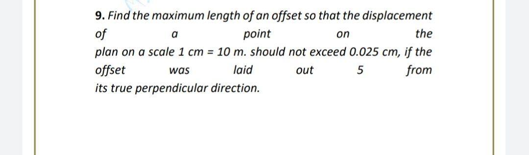 Solved a on 9. Find the maximum length of an offset so that | Chegg.com