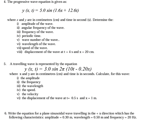 Solved 4. The progressive wave equation is given as: | Chegg.com
