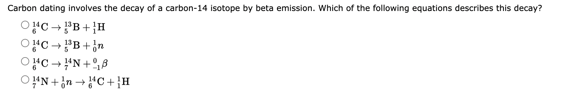 Solved Carbon dating involves the decay of a carbon-14 | Chegg.com