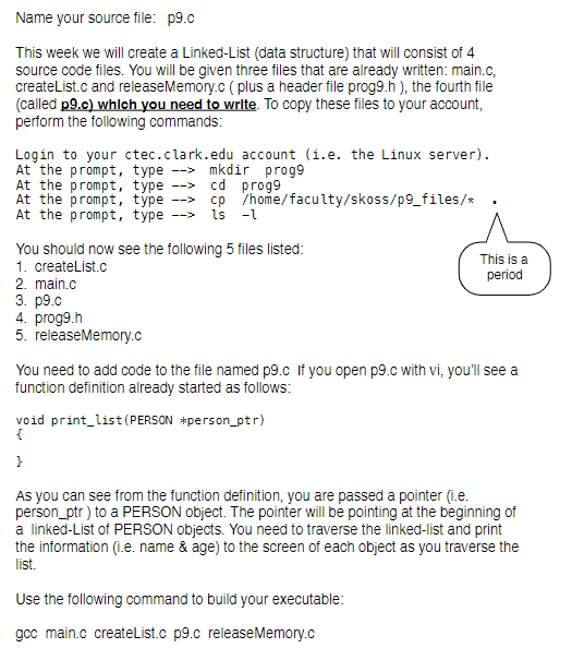 Solved Name your source file: p9.c This week we will create | Chegg.com
