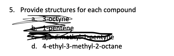 Solved 5. Provide structures for each compound a octyne 1 | Chegg.com