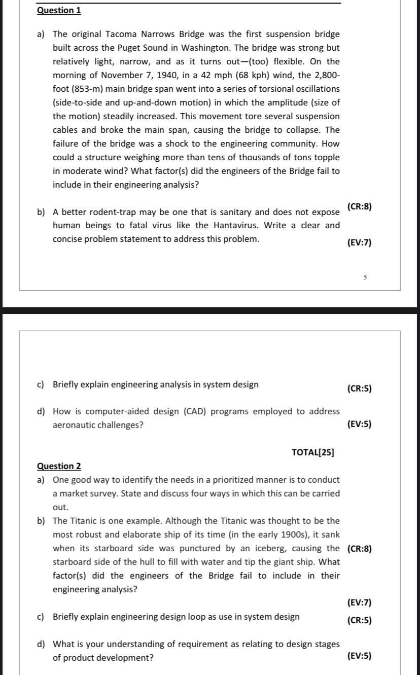 Solved Question 1 a) The original Tacoma Narrows Bridge was | Chegg.com