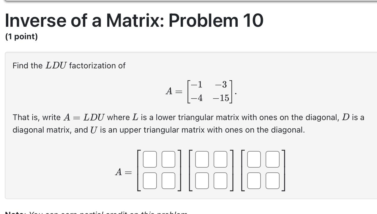 Solved Inverse of a Matrix: Problem 10 (1 point) Find the | Chegg.com