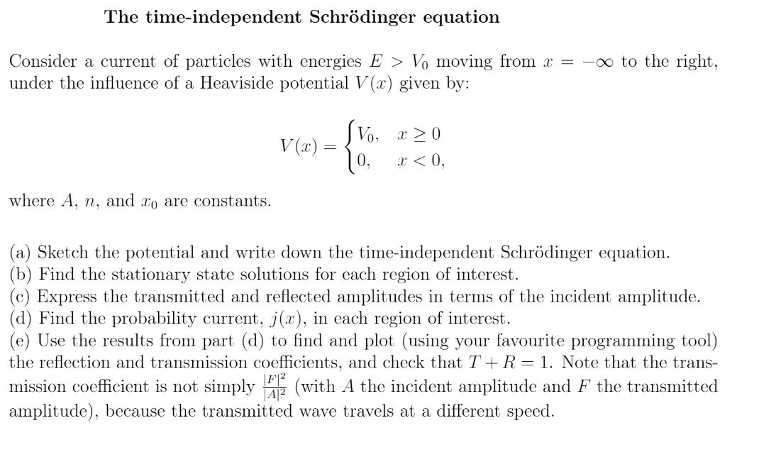 Solved The time-independent Schrödinger equation Consider a | Chegg.com