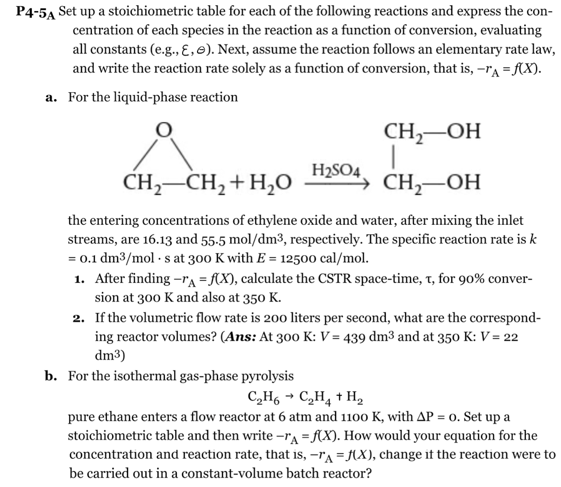 Solved P4−5A Set up a stoichiometric table for each of the | Chegg.com