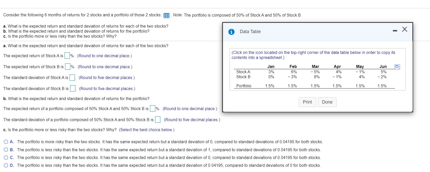 Solved Consider the following 6 months of returns for 2 | Chegg.com