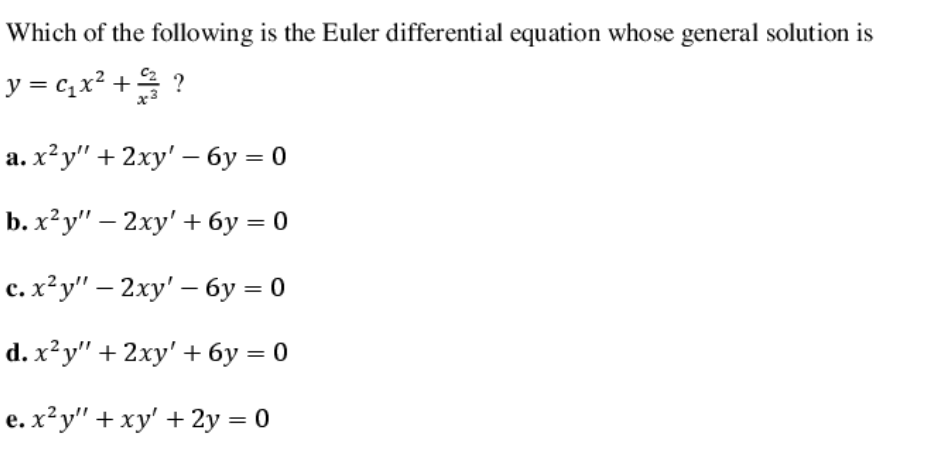Solved Which of the following is the Euler differential | Chegg.com
