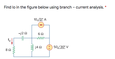Solved a) Find Io in the figure below using | Chegg.com