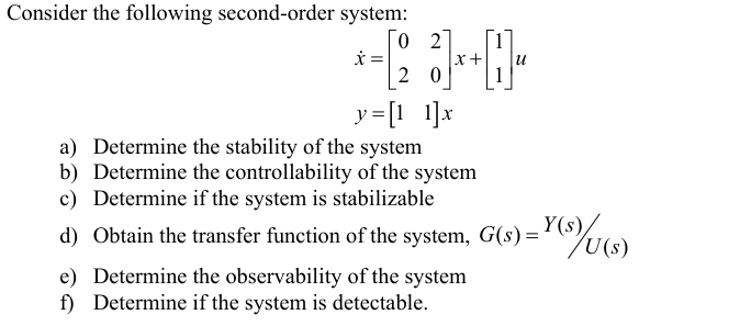 Solved Consider the following second-order | Chegg.com