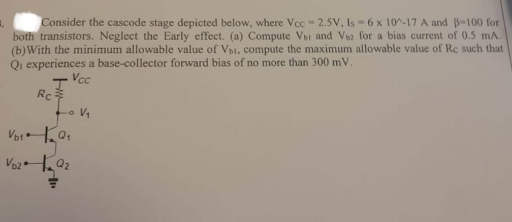 Solved Consider the cascode stage depicted below, where | Chegg.com