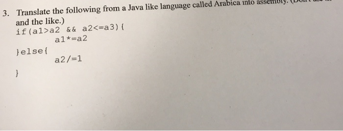 Solved 3. Translate the following from a Java like language | Chegg.com