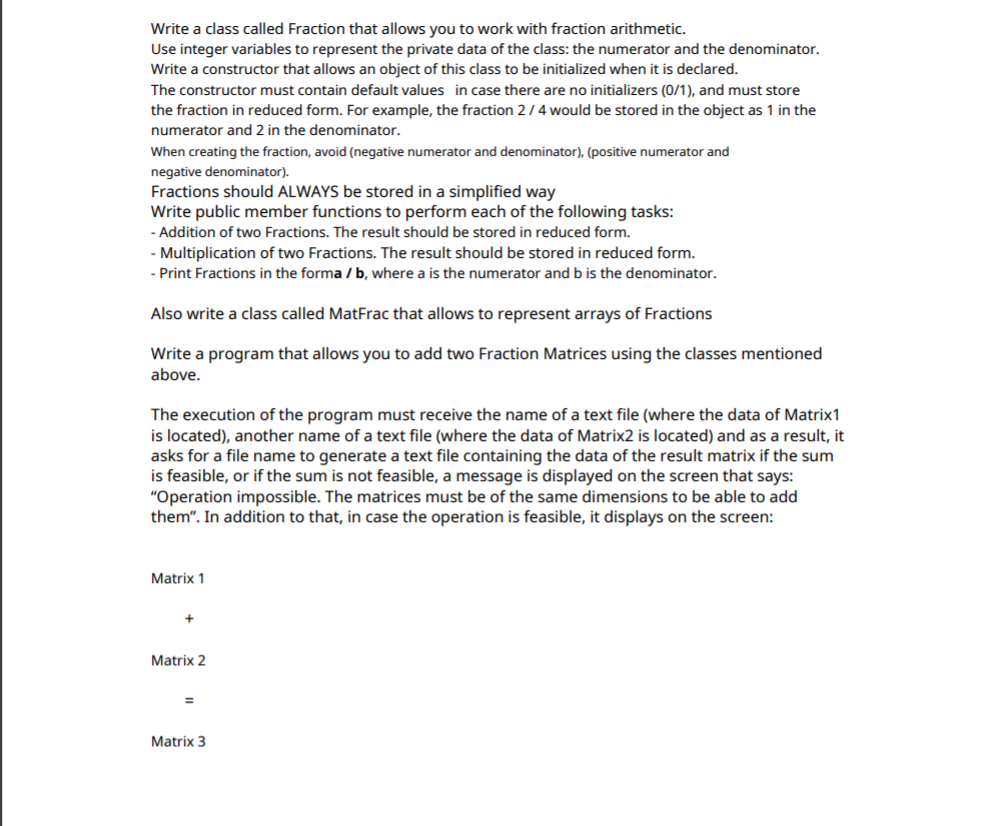 Solved Write a class called Fraction that allows you to work | Chegg.com