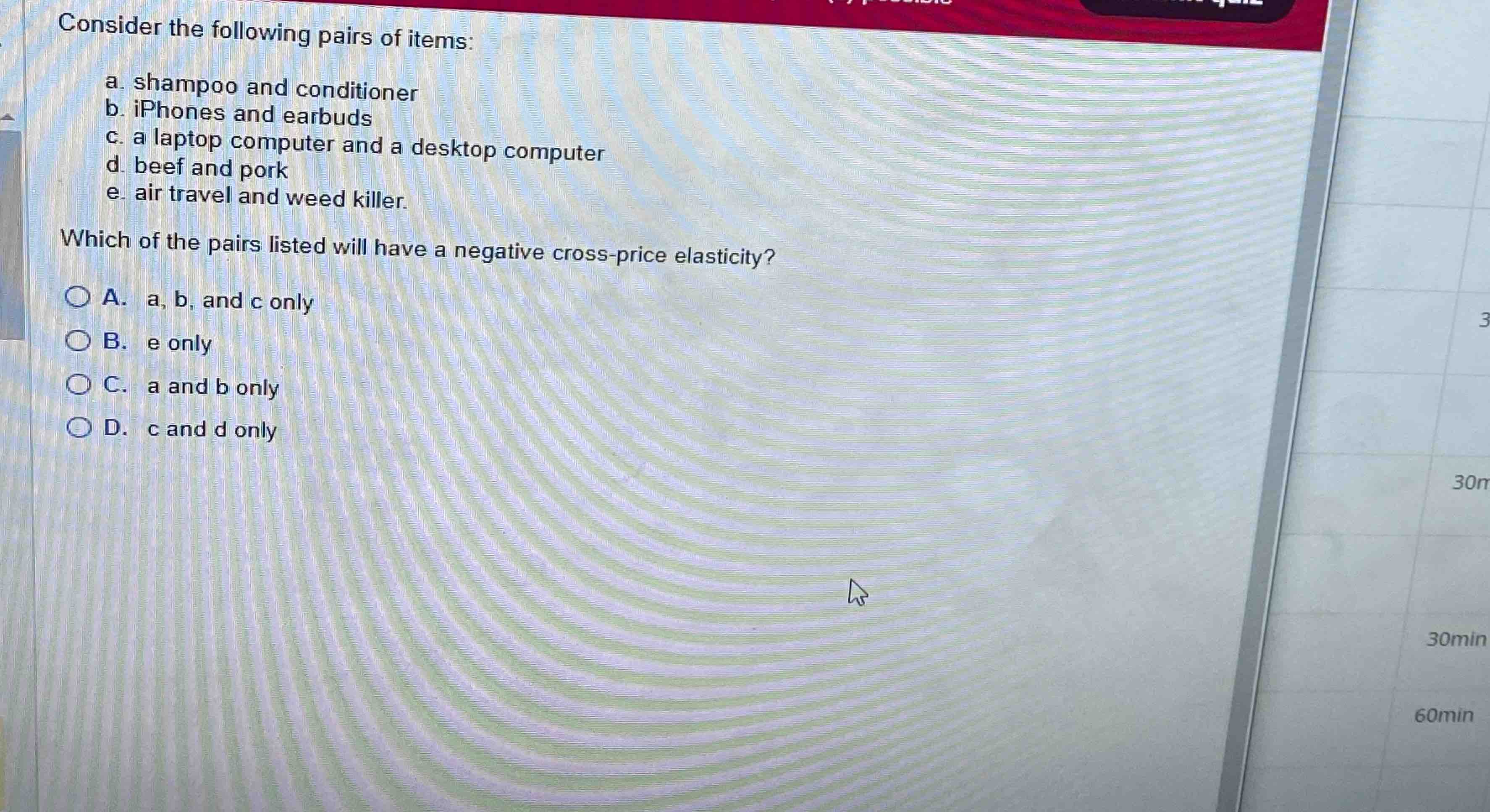 Solved Consider the following pairs of items:a. ﻿shampoo and | Chegg.com