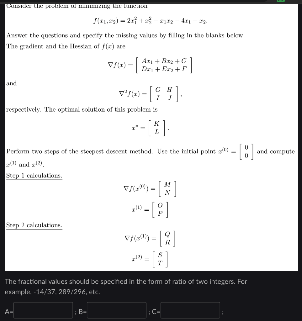 Solved Consider the problem of minimizing the function | Chegg.com