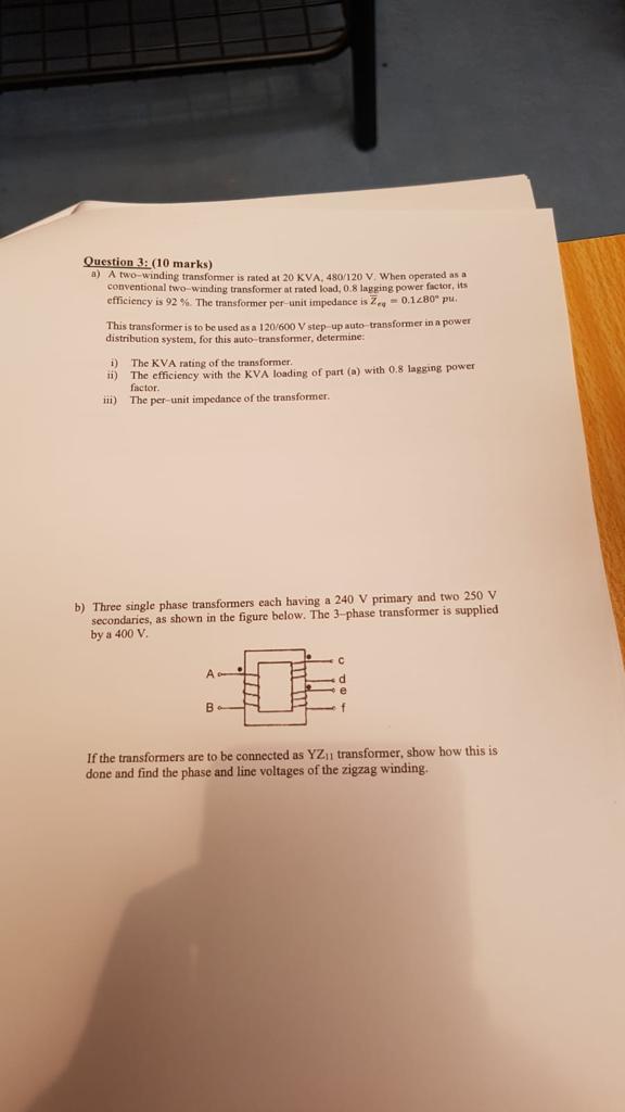 Solved Question 3: (10 marks) a) A two-winding transformer | Chegg.com