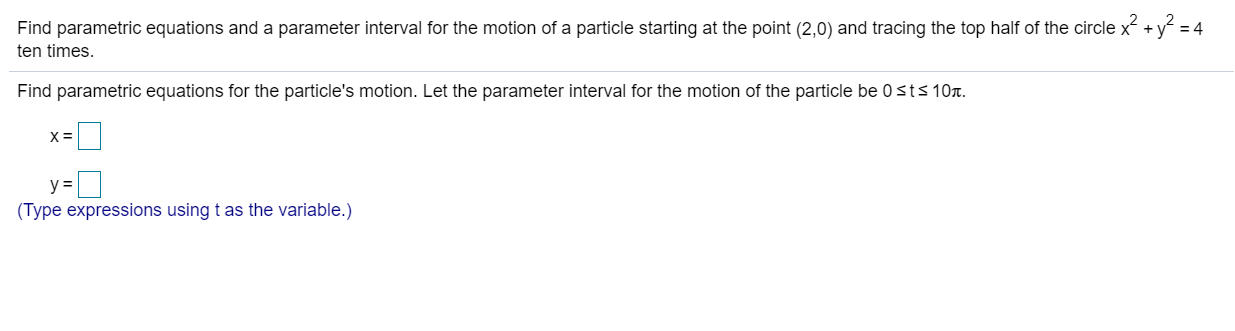 Solved Find Parametric Equations And A Parameter Interval