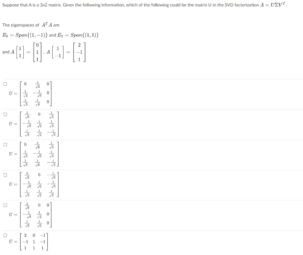 Suppose that A is a 3x2 matrix. Given the following | Chegg.com