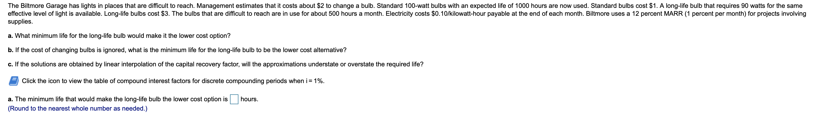 Solved The Biltmore Garage has lights in places that are | Chegg.com