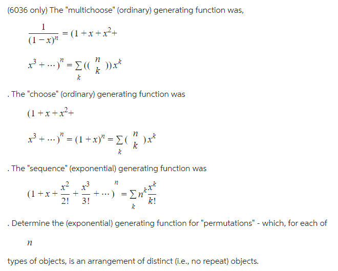 Solved (6036 only) The "multichoose" (ordinary) generating | Chegg.com