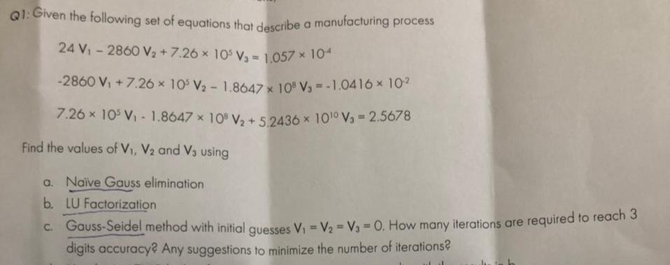 Solved I Only Want The Answer For A And C By Using The Chegg