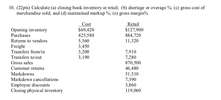 10. (22pts) Calculate:(a) closing book inventory at | Chegg.com