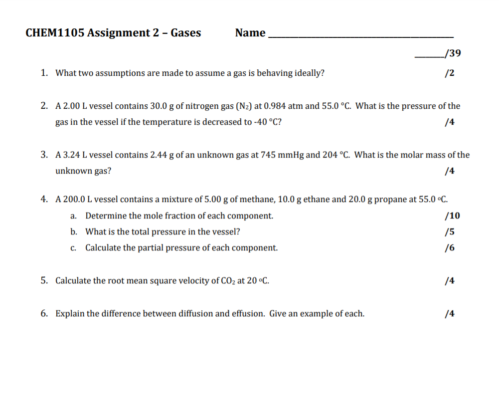 Solved CHEM1105 Assignment 2 - Gases Name /39 1. What two | Chegg.com