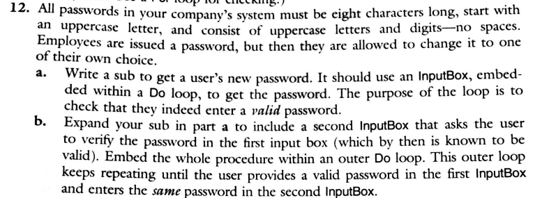 Solved 12. All passwords in your company's system must be | Chegg.com