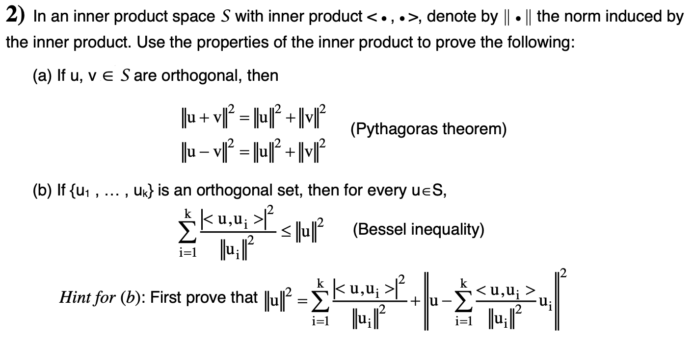 Solved 2) In an inner product space S with inner product | Chegg.com