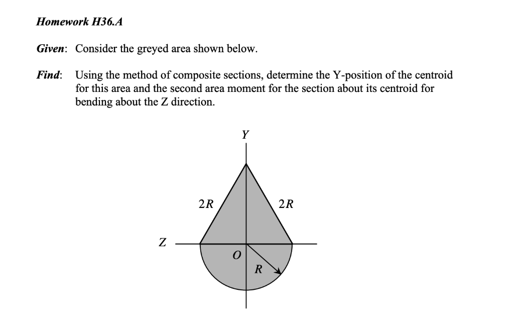 Solved Homework H36.A Given: Consider the greyed area shown | Chegg.com Solved Homework H36.A Given: Consider the greyed area shown | Chegg.com