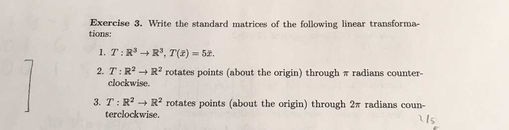 Solved Exercise 3. Write the standard matrices of the | Chegg.com