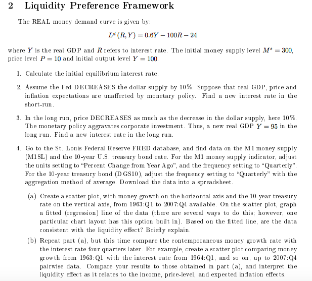 Solved 2 Liquidity Preference Framework The REAL money | Chegg.com